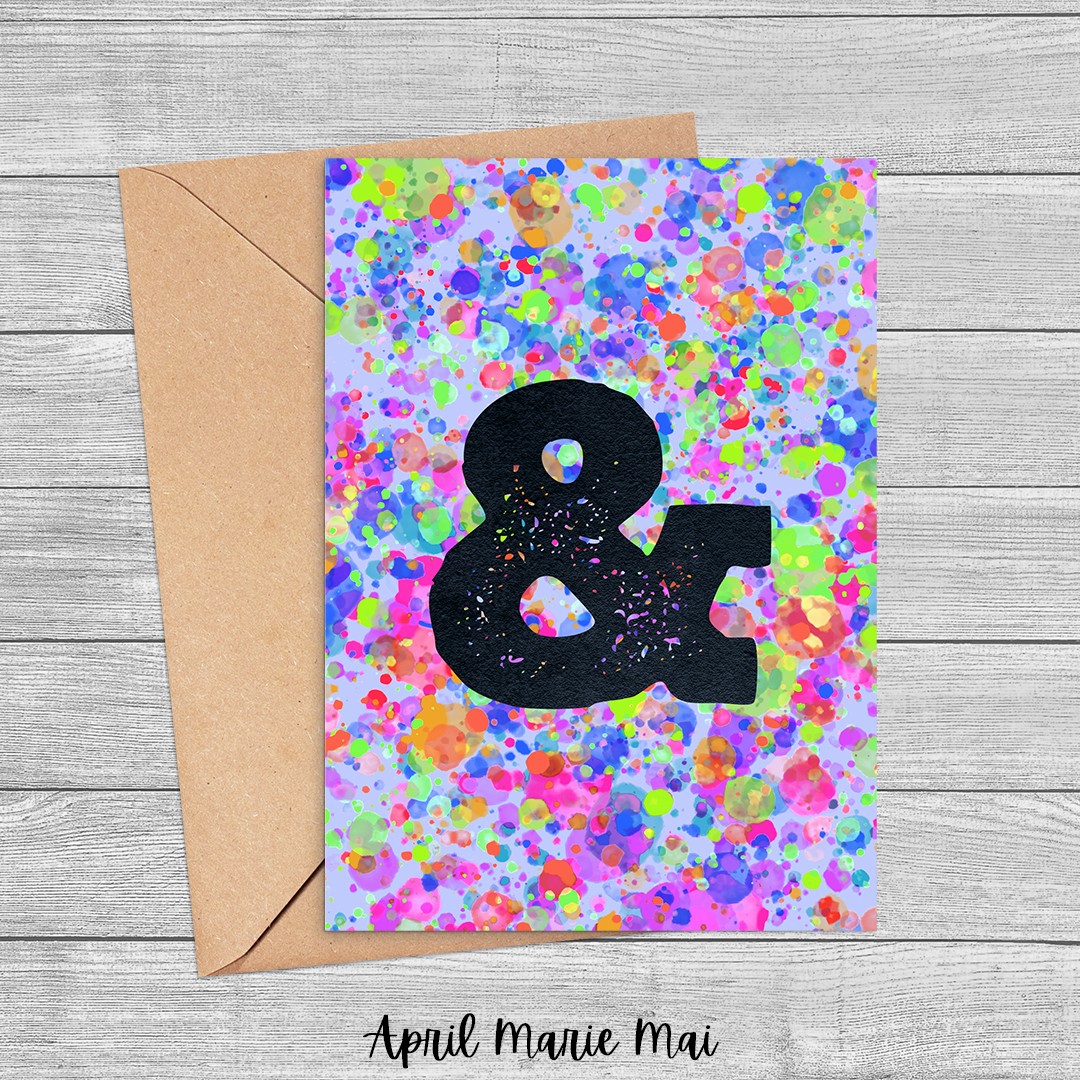 & Ampersand Monogram Letter Rainbow Paint Splatter Printable Greeting Card - Luna Anemone